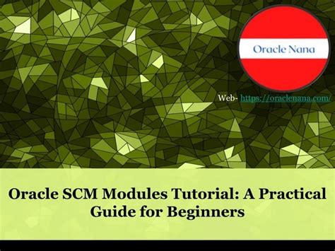 Ppt Oracle Scm Modules Tutorial A Practical Guide For Beginners Powerpoint Presentation Id