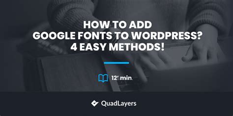 Add Google Fonts To WordPress Easy Ways QuadLayers