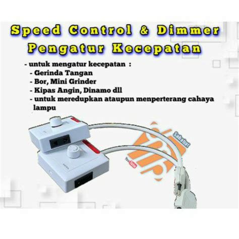 Jual Speed Control And Dimmer Pengatur Kecepatan Gerinda Bor Dll Shopee Indonesia