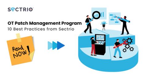 Best Practices For An OT Patch Management Program Security Boulevard