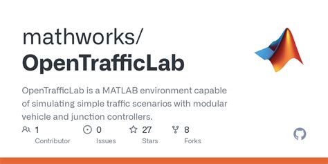 Github Mathworks Opentrafficlab Opentrafficlab Is A Matlab Environment Capable Of Simulating