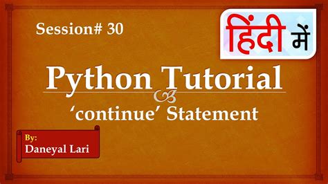 Continue Statement In Python Python Tutorial In Hindi 30 Youtube