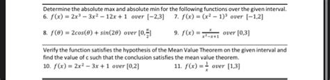 Solved Determine The Absolute Max And Absolute Min For The Chegg Com