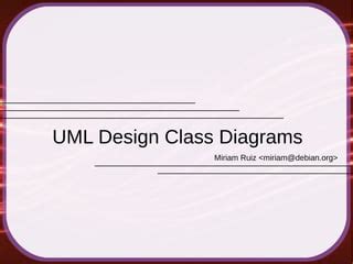 UML Design Class Diagrams 2014 PPT