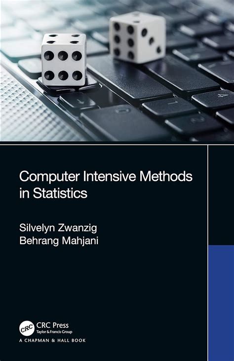 Computer Intensive Methods In Statistics 9780367194253 Zwanzig Silvelyn Mahjani
