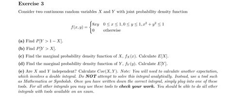 Solved Exercise 3 Consider Two Continuous Random Variables X Chegg Com