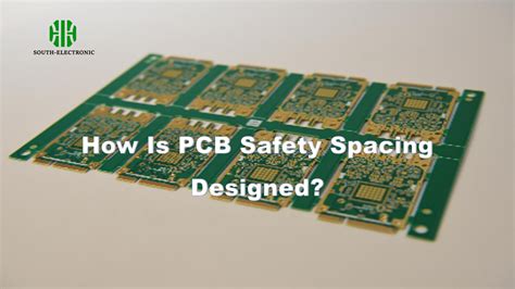 How Is Pcb Safety Spacing Designed