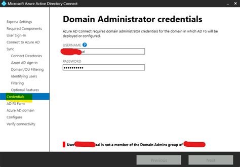 Getting Erroruser Is Not A Member Of The Domain Admins Group While Configuring Azure Ad
