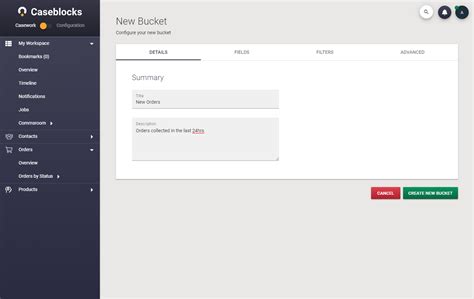Creating And Managing Buckets Caseblocks Docs Creating And Managing Buckets Caseblocks Docs