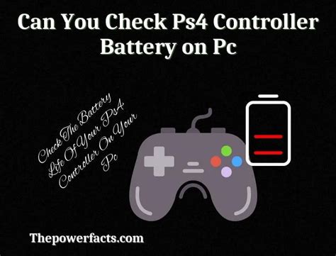 Can You Check The PS4 Controller Battery On PC The Power Facts