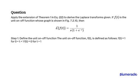 Solved Apply The Extension Of Theorem 1 In Eq 22 To Derive The Laplace Transforms Given If F