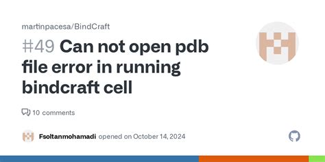Can Not Open Pdb File Error In Running Bindcraft Cell · Issue 49 · Martinpacesabindcraft · Github