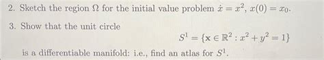 Solved 2 Sketch The Region Ω For The Initial Value Problem