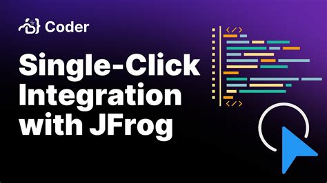 Single Click Integration With Jfrog Coding Remotedevelopment Youtube