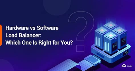 Cloudzy On Linkedin Loadbalancing Softwarevshardware Techinsights