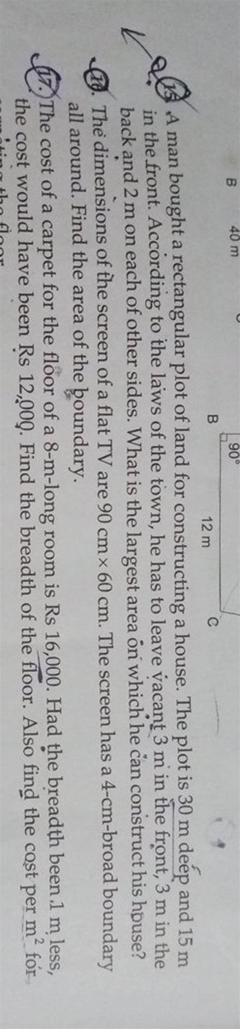 1 A Man Bought A Rectangular Plot Of Land For Constructing A House The