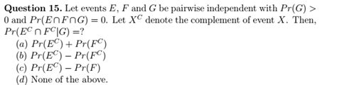 Solved Let Events E F And G Be Pairwise Independent With Chegg
