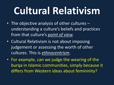 Cultural Relativism And Ethnocentrism