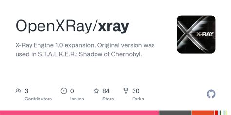 GitHub OpenXRay Xray X Ray Engine Expansion Original Version Was Used In S T A L K E R