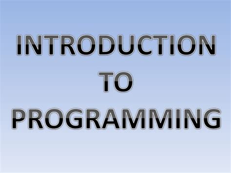 Introduction To Programmingpptx