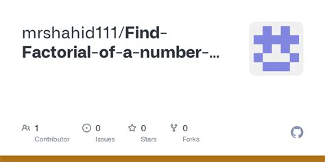 Github Mrshahid111find Factorial Of A Number Using Biginteger In Java