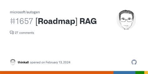 Roadmap Rag · Issue 1657 · Microsoftautogen · Github