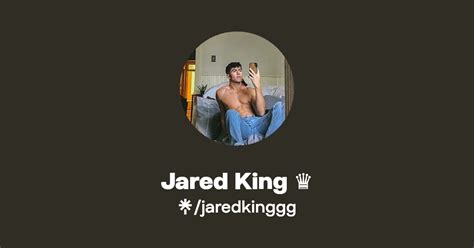 Jared King ♛ Find Jared King ♛ Onlyfans Linktree
