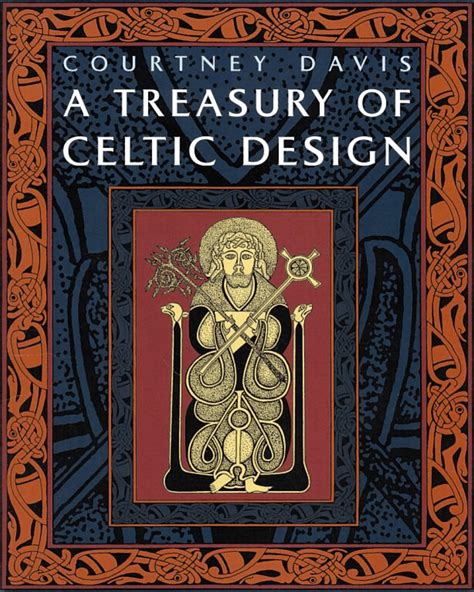 Courtney Davis A Treasury Of Celtic Design