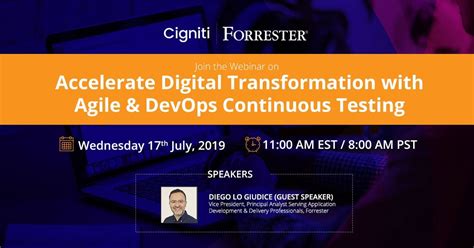 Webinar Accelerate Digital Transformation With Agile And Devops Continuous Testing Forrester