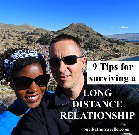 9 Tips For Surviving Long Distance Relationships Or How Weve