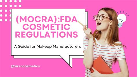 Fda Cosmetic Regulations A Guide For Makeup Manufacturers