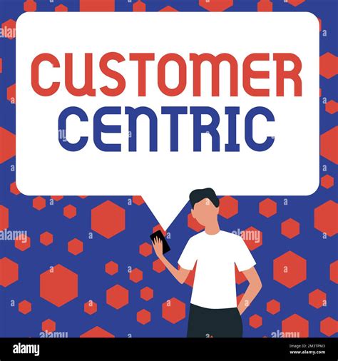 Hand Writing Sign Customer Centric Business Showcase Process Of