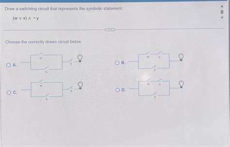 Solved Draw A Switching Circuit That Represents The Symbolic