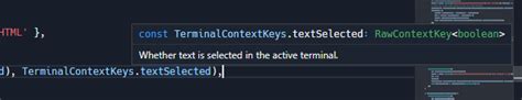 Terminaltextselected Context Key Is False When Text Is Selected In The Active Terminal But Is