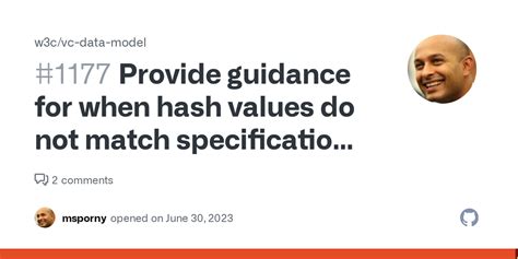 Provide Guidance For When Hash Values Do Not Match Specification Text · Issue 1177 · W3cvc