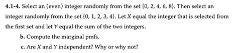 Solved 41 4 Select An Even Integer Randomly From The Set
