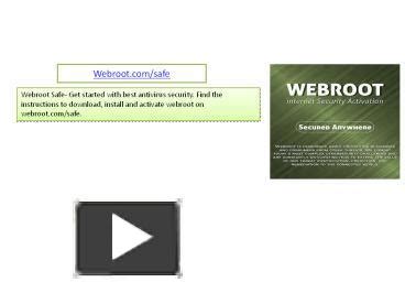 PPT Webroot Com Safe Enter Key Code Get Webroot Safe PowerPoint Presentation Free To