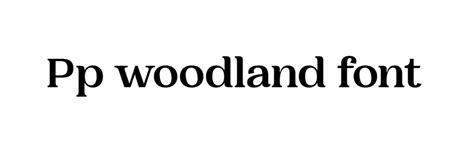Pp Woodland Font Dafont Free Font