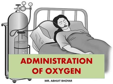 Methods Of Oxygen Administration Ppt