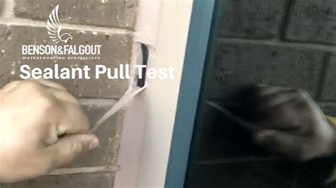Demonstration Of A Sealant Pull Test Benson And Falgout Waterproofing