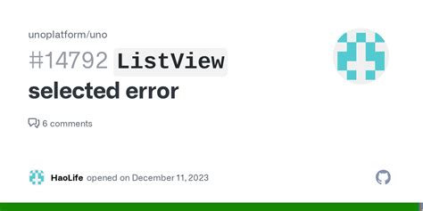 `listview` Selected Error · Issue 14792 · Unoplatformuno · Github