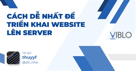 C Ch D Nh T Tri N Khai Website Vi T B Ng Reactjs L N Server