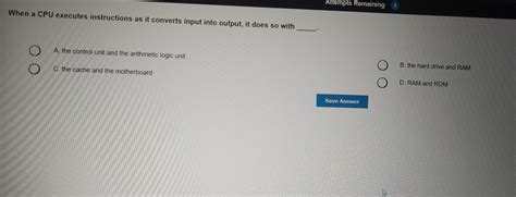 Solved Attempts Remainingwhen A Cpu Executes Instructions As