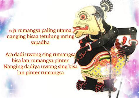 Aja Rumangsa Paling Utama Nanging Bisaa Tetulung Mring Sapadha Aja