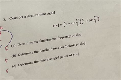 Solved Consider A Discrete Time Chegg Com
