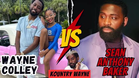 Kountry Wayne Wayne Colley Vs Sean Anthony Baker Lifestyle Biography