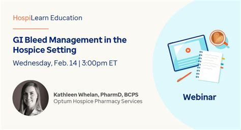 Hospilearn Gi Bleed Management In The Hospice Setting 02142024