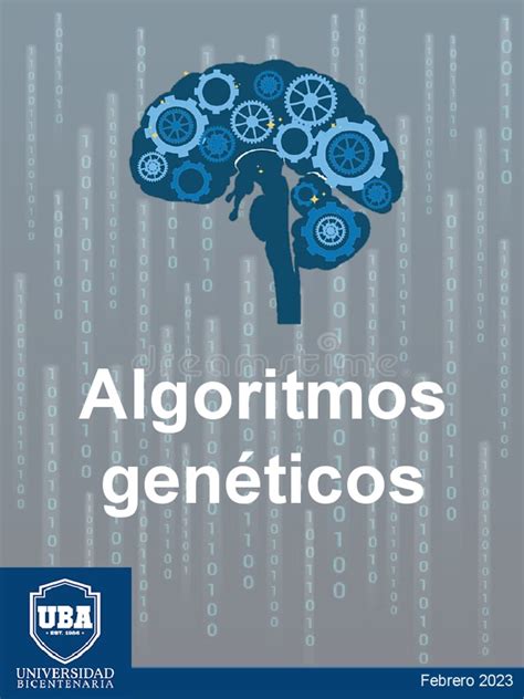 Algoritmos Genéticos Y Su Aplicación En La Resolución De Problemas