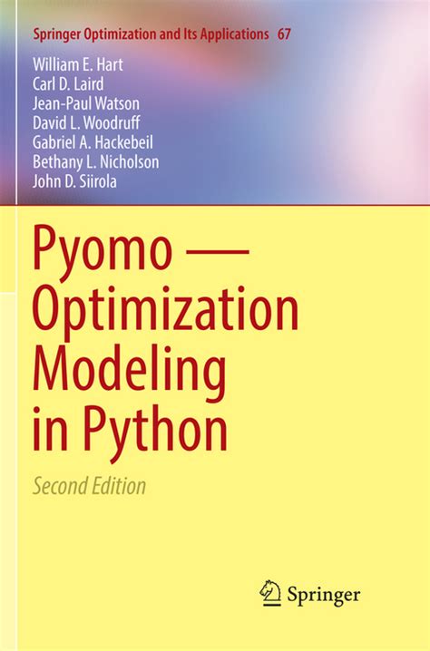 Pyomo — Optimization Modeling In Python Von William E Hart Isbn 978