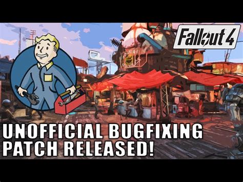 Fallout 4 Unofficial Patch Roadqlero